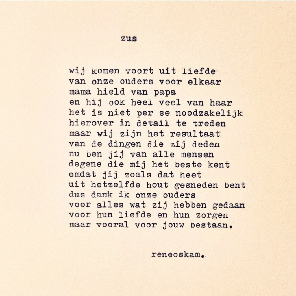 Uitgetypt gedicht - Zus(je) / Broer(tje) - René Oskam